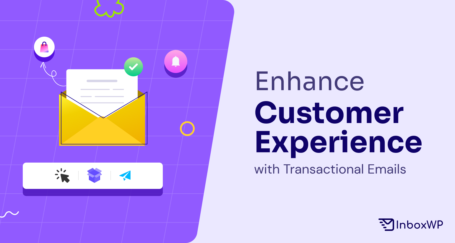 How to enhance customer experience with better transactional emails ...